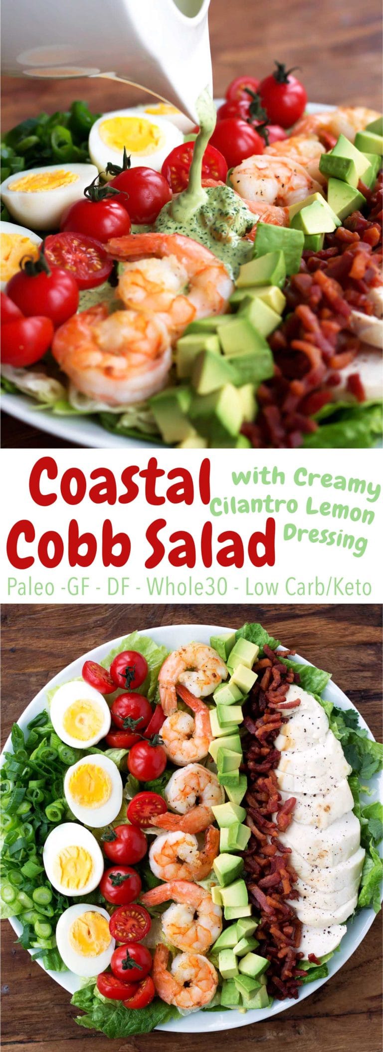 Coastal Cobb Salad with Creamy Cilantro Lemon Dressing - Kit's Kitchen